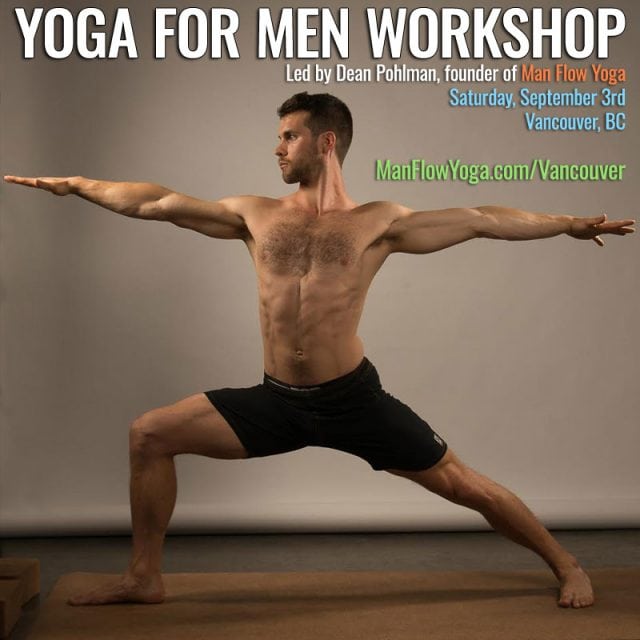 Man Flow Yoga Vancouver, BC Workshop - Man Flow Yoga
