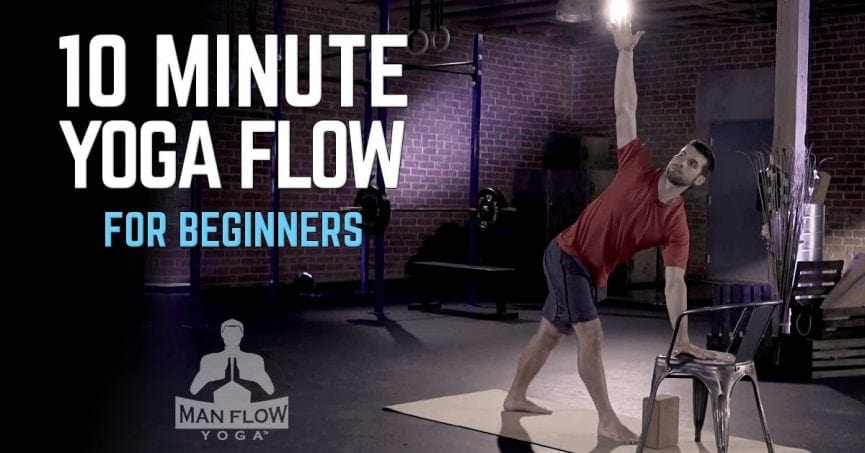 10-Minute Yoga Flow for Men & Beginners - Man Flow Yoga