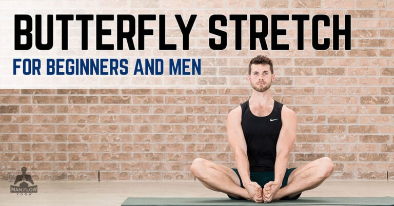 Butterfly Stretch for Beginners and Men | A Step-by-Step Tutorial - Man ...