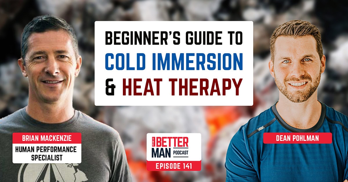 Beginner's Guide to Cold Immersion & Heat Therapy | Brian Mackenzie ...